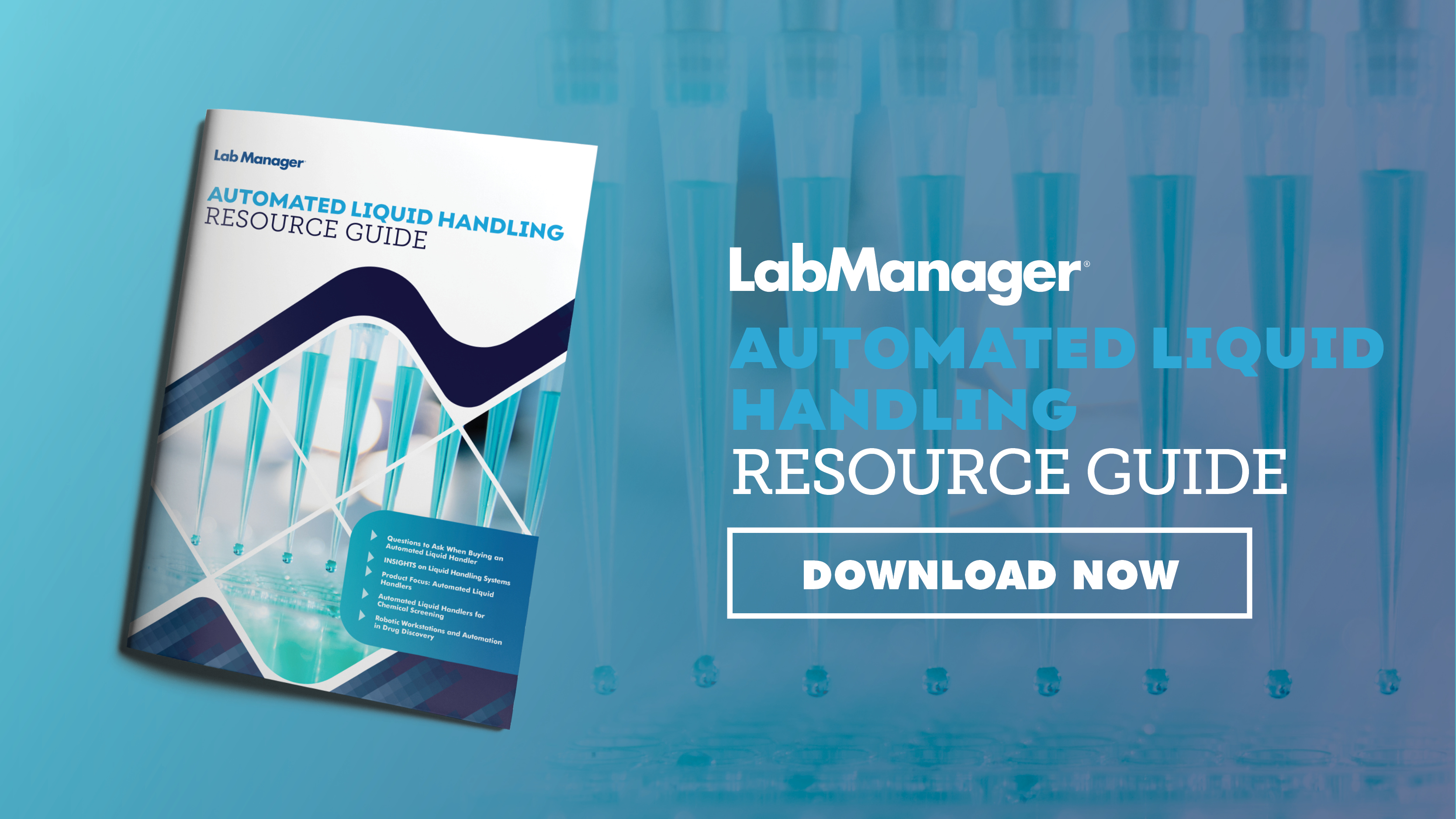 Automated Liquid Handling Resource Guide | Lab Manager